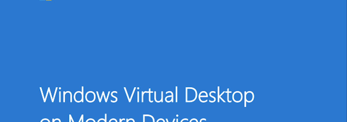 Windows Virtual Desktop on Modern Devices | Data-Smart Computers