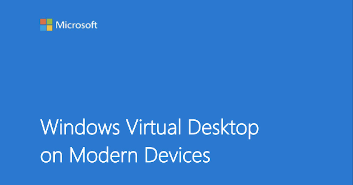 Windows Virtual Desktop on Modern Devices | Data-Smart Computers