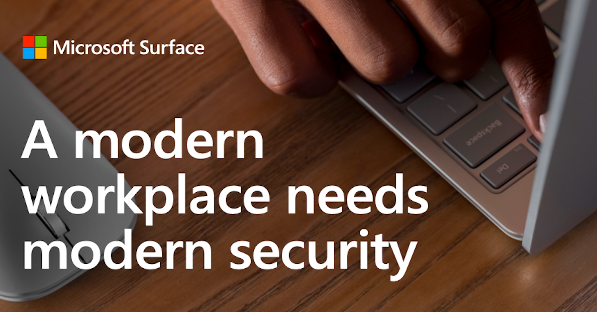 A modern workplace needs modern security